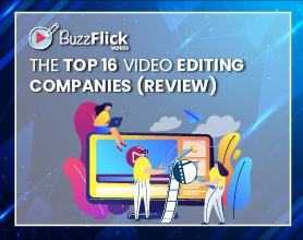 The Top 16 Video Editing Companies (Review)