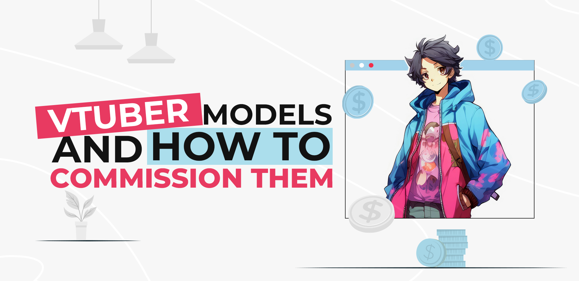 What is the VTuber model commission? | BuzzFlick