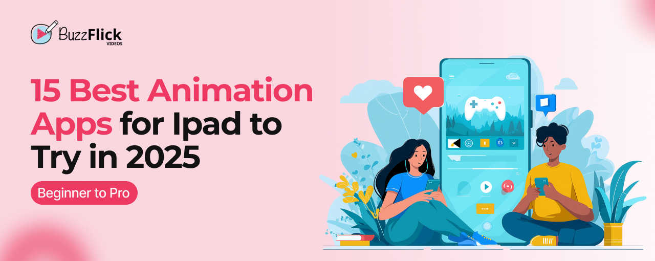 15 Best Animation Apps for Ipad to Try in 2026 (Beginner to Pro)